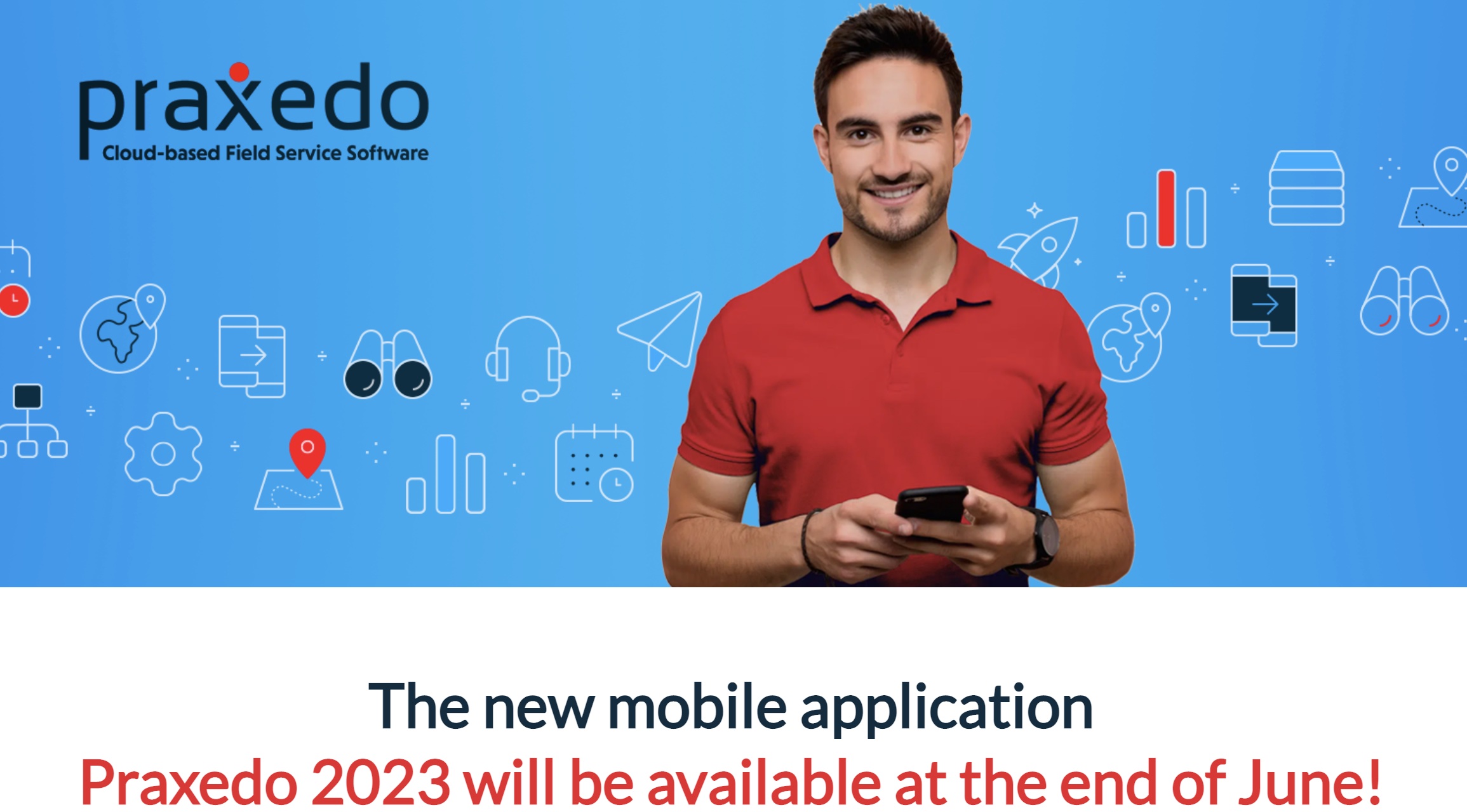 Discover the new Praxedo 2023 mobile application